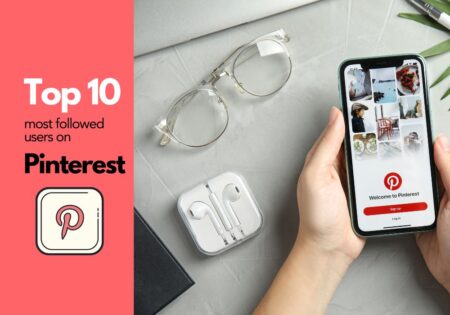 10 Most Followed Users on Pinterest in 2024 | The SocioBlend Blog
