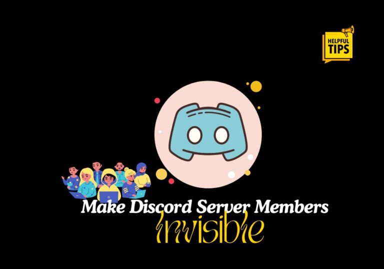 How to Make Discord Server Members Invisible? | The SocioBlend Blog